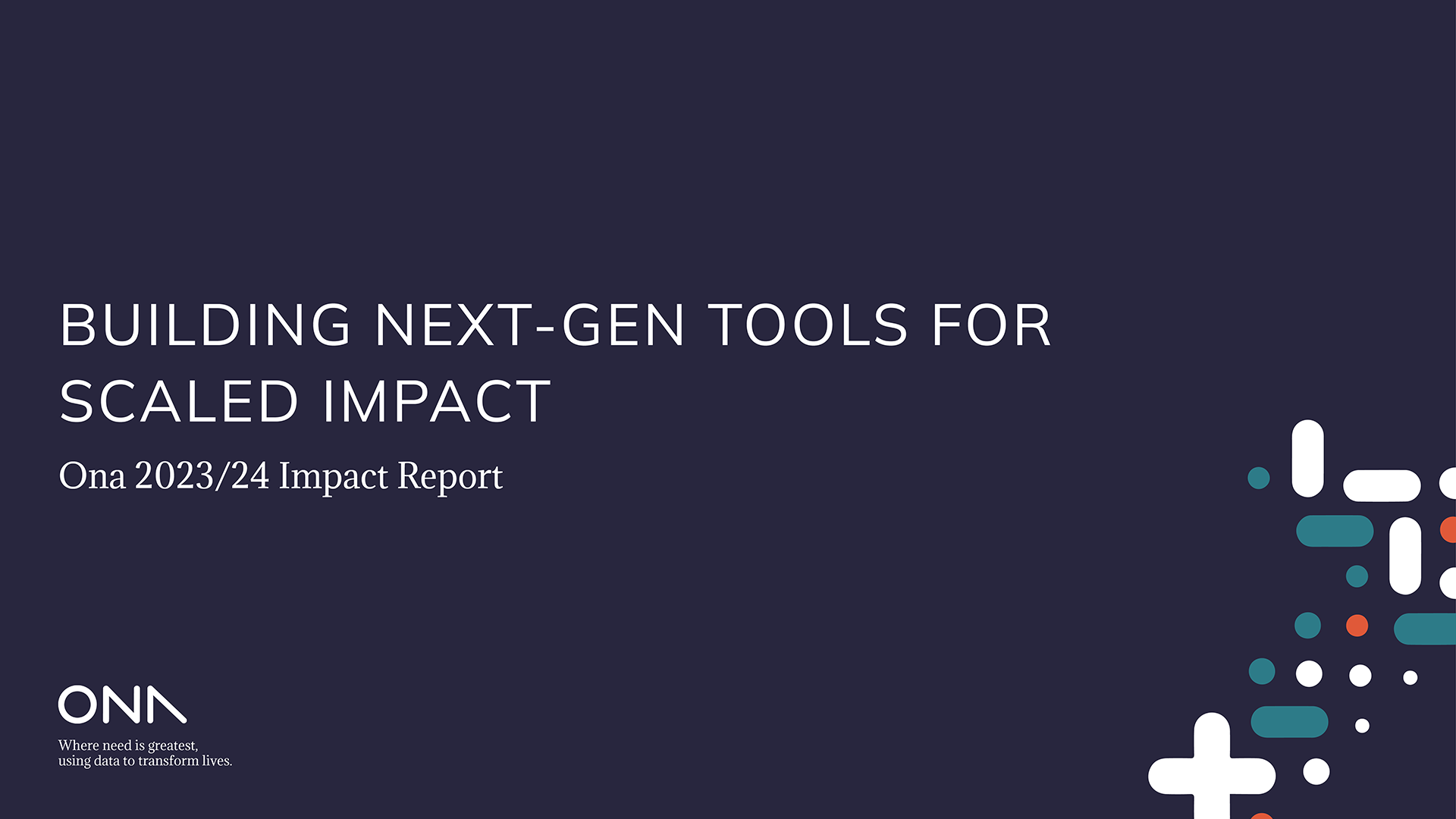 Ona – Where need is greatest, using data to transform lives.